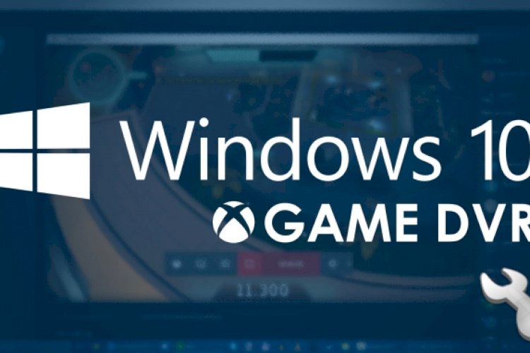 چگونه حالت Game DVR را در ویندوز 10 غیرفعال کنیم؟ - پوبل